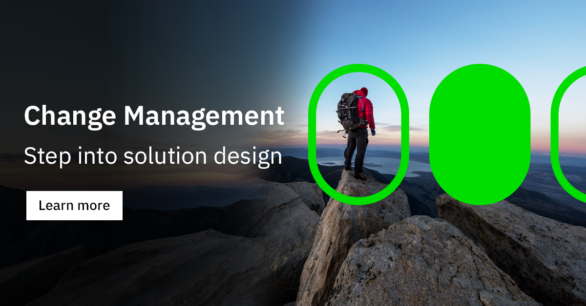 Stepping into solution design: Change management's best innovation yet