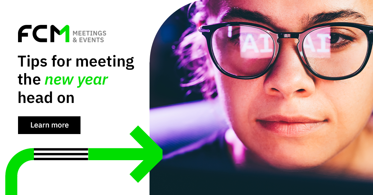 Tips for meeting the new year head on | FCM Travel