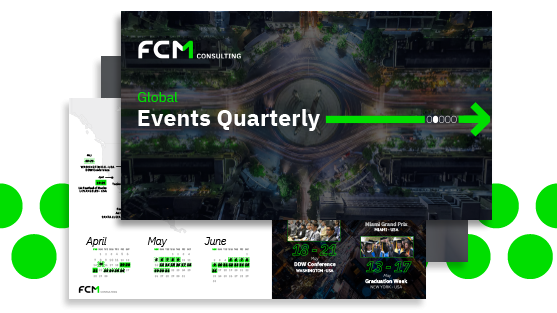 FCM Consulting Global Quarterly Events Guide